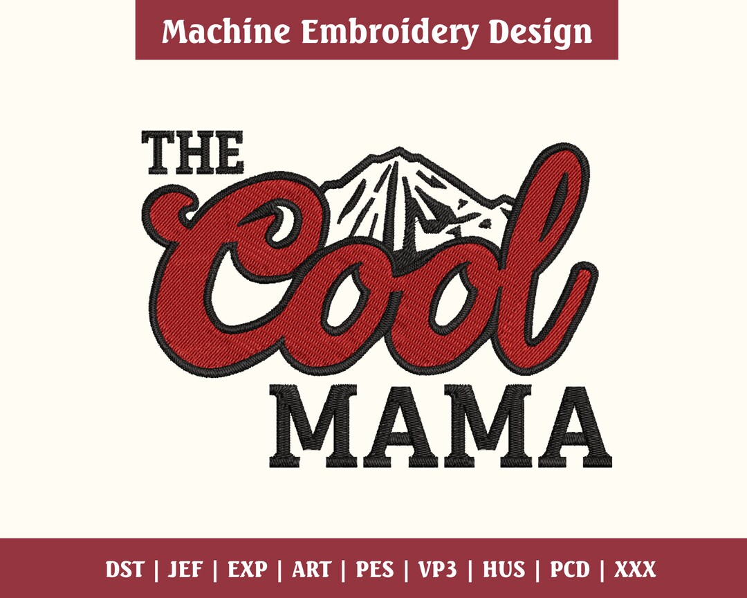 The Cool Mama Embroidery Design, Retro Mama Embroidery File Instant ...