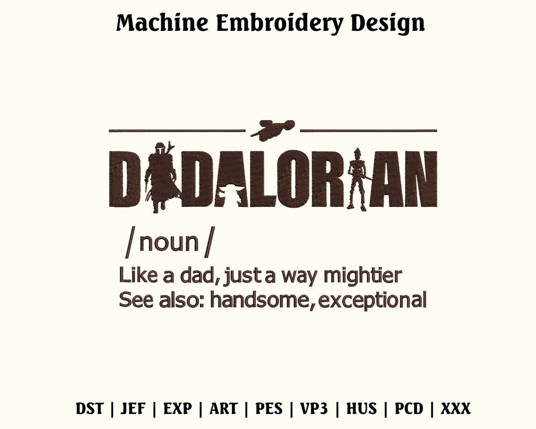 Proud Dad Embroidery Design, Dad Embroidery, Best Dad Ever Embroidery ...