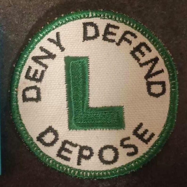 Deny Defend Depose Patch - Etsy