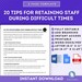 20 Tips for Retaining Staff During Difficult Times, Employee Retention ...