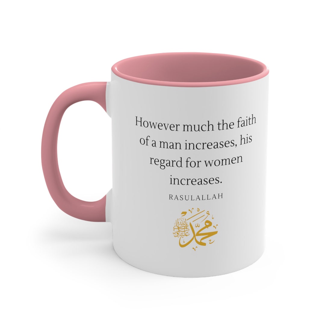 Hadith | Prophet Muhammad (PBUH) Accent Coffee Mug, 11oz | Eid Gift ...
