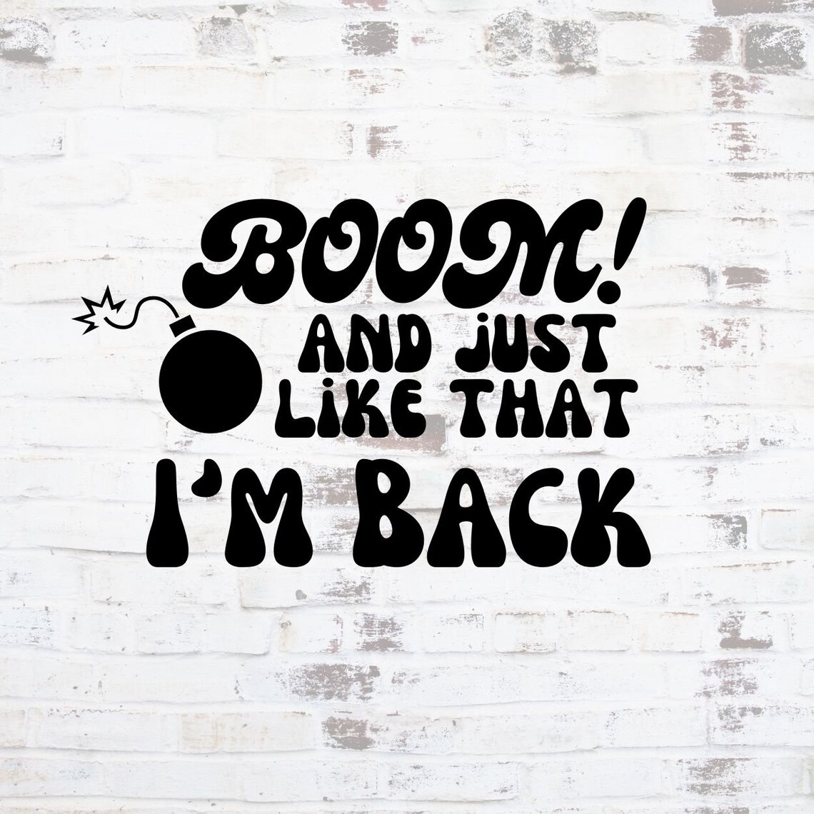 Boom Svg, I'm Back Svg Png, Back to School Cut File for Cricut Users ...