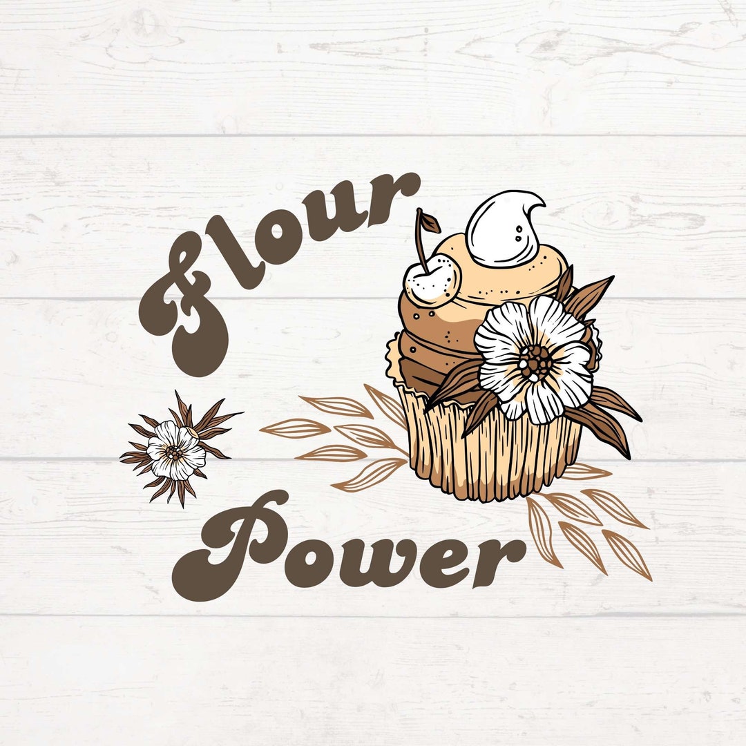 Flour Power Cupcake Baking Svg Design for Cricut Users, Flowers and ...