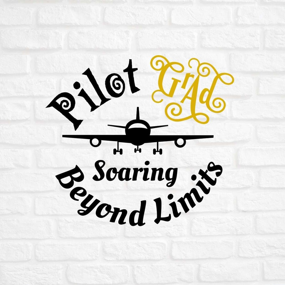 Pilot Grad Svg File for Cricut Users, Airplane Pilot Graduate Cut File ...