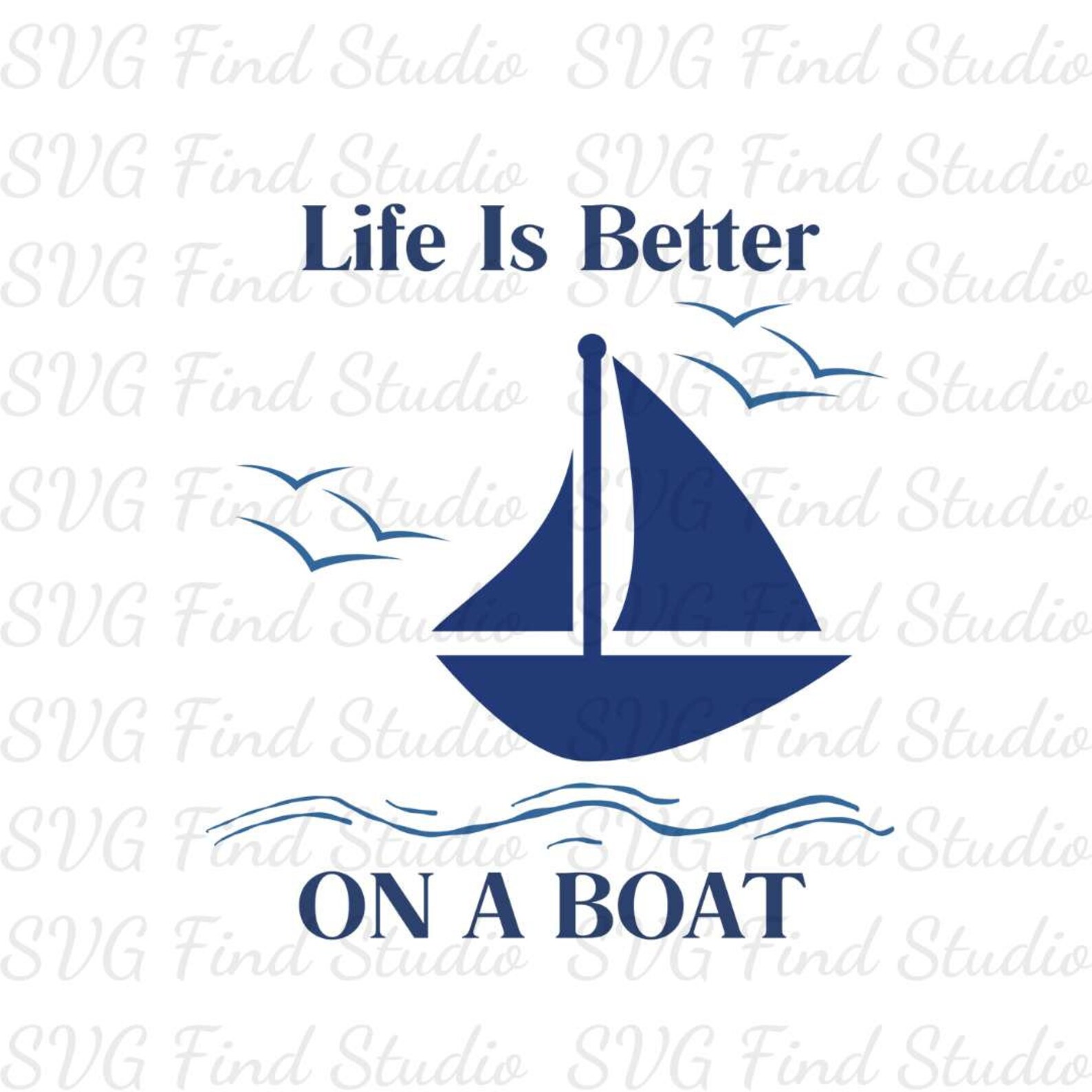 Nautical Boat Printable SVG File for DIY, Life is Better on A Boat SVG ...