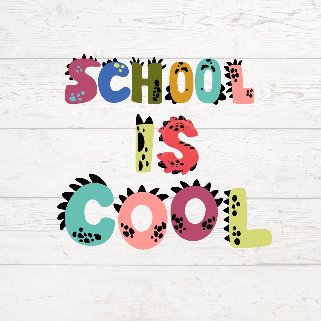 School is Cool Png Svg, Welcome Back to School Png Svg Teacher Designs ...