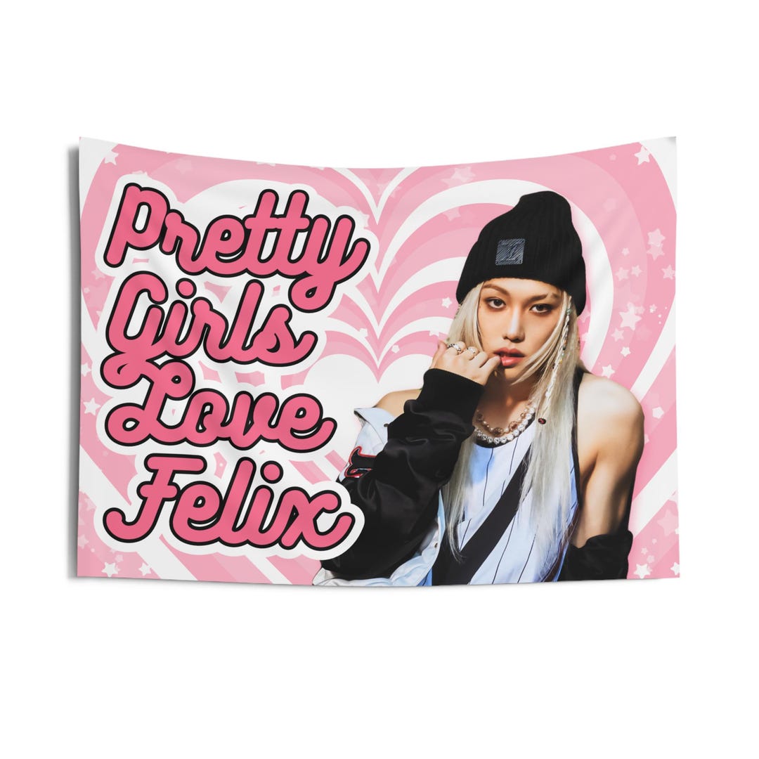 Skz Felix Hiptape Pretty Girls Banner, Stray Kids Members Kpop Flag ...