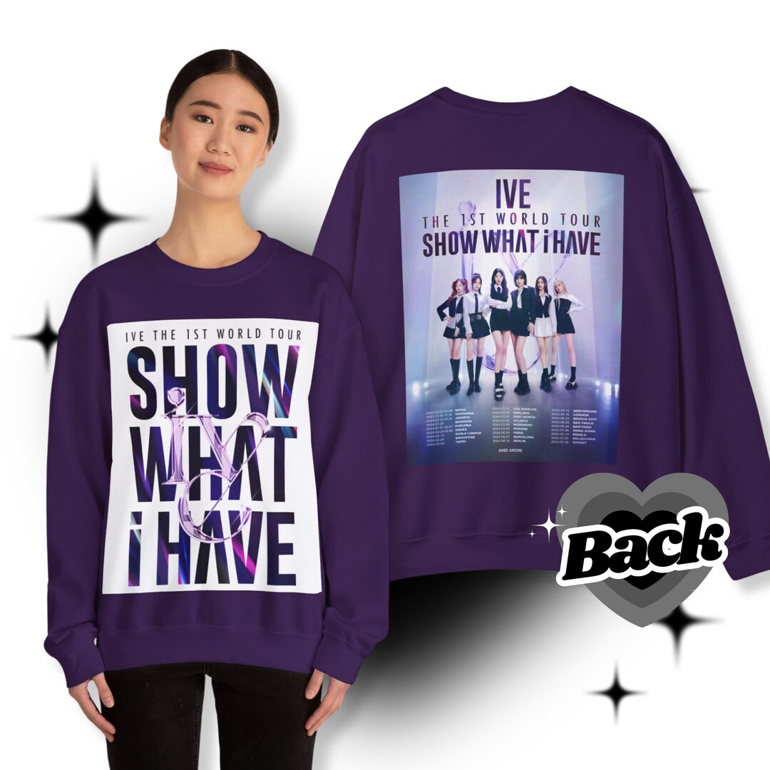 IVE Tour 2024 Sweatshirt, IVE the 1st World Tour: Show What I Have ...