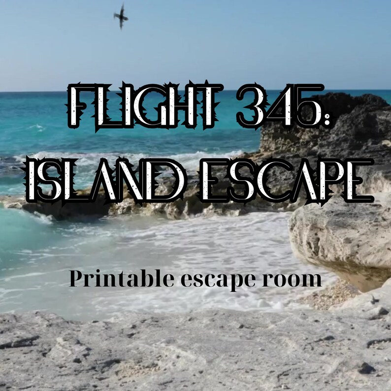 Flight 345: Island Escape Printable Escape Room Instant Download Family ...