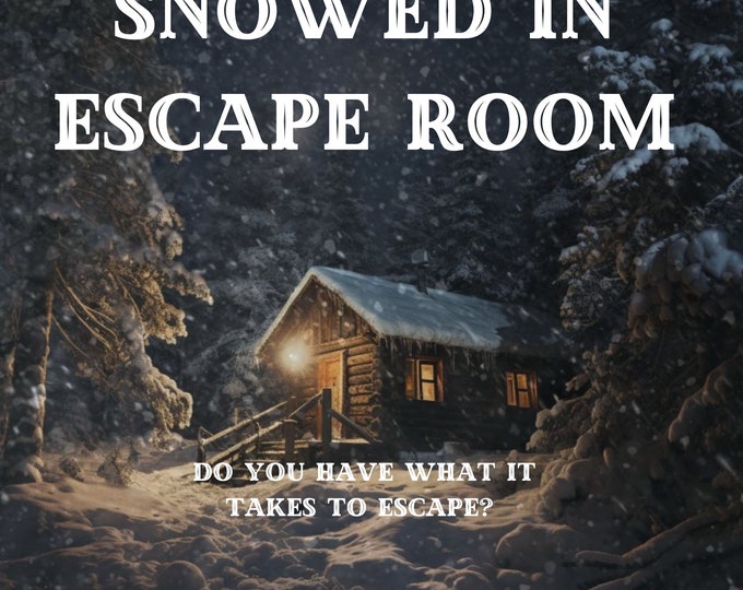SNOWED IN Escape Room, Printable Escape Room, Instant Download, Escape ...