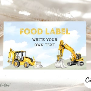 Editable Construction Food Label, Excavator Birthday Party Food Tent ...