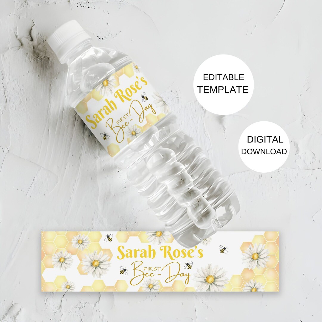 EDITABLE Bee-day Water Bottle Label Template, Printable Kids 1st ...