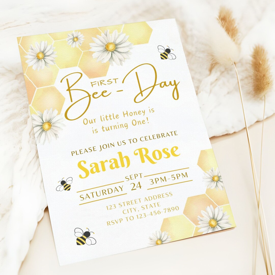 Editable First Bee-day Birthday Invitation, Floral Bee Day Invite, 1st ...