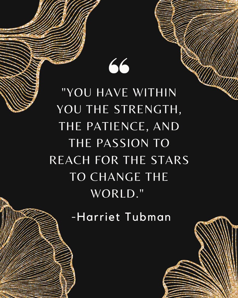 Harriet Tubman Quote Print Inspirational Print Wall Art Saying Print ...