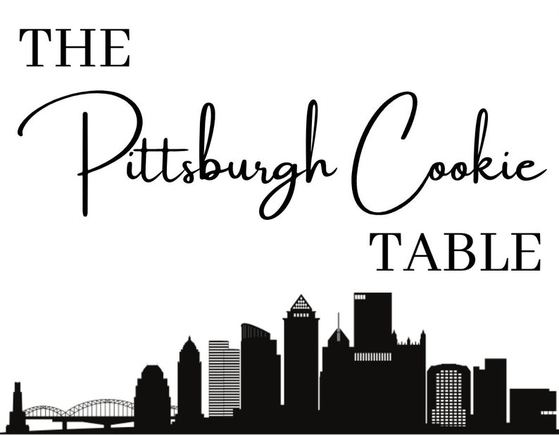 Pittsburgh Cookie Table Sign: Wedding Decor (instant Download PDF) - Etsy