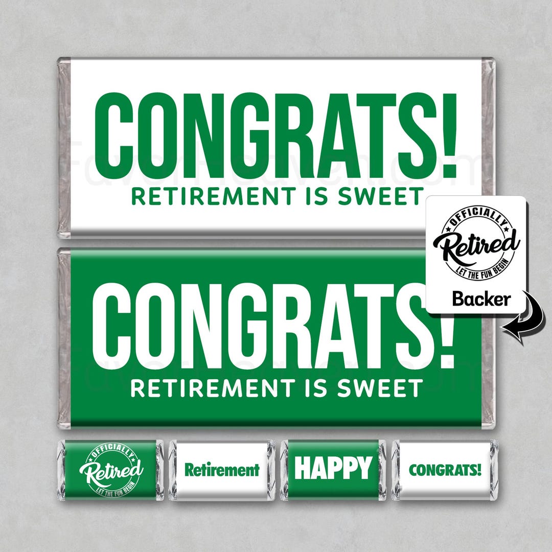 CONGRATS | RETIREMENT is Sweet | Digital Download | Candy Bar Wrappers ...