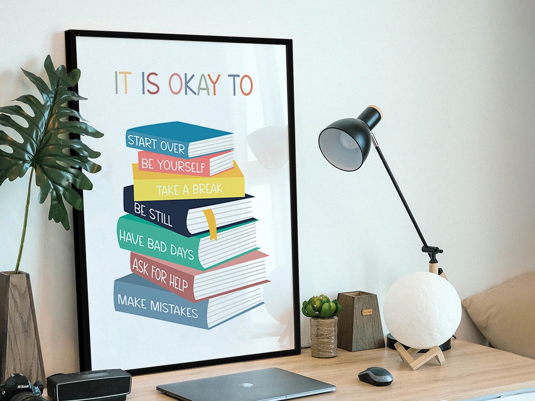 It's Okay to Not Be Okay Poster, Motivational Kids Art Wall Decal ...