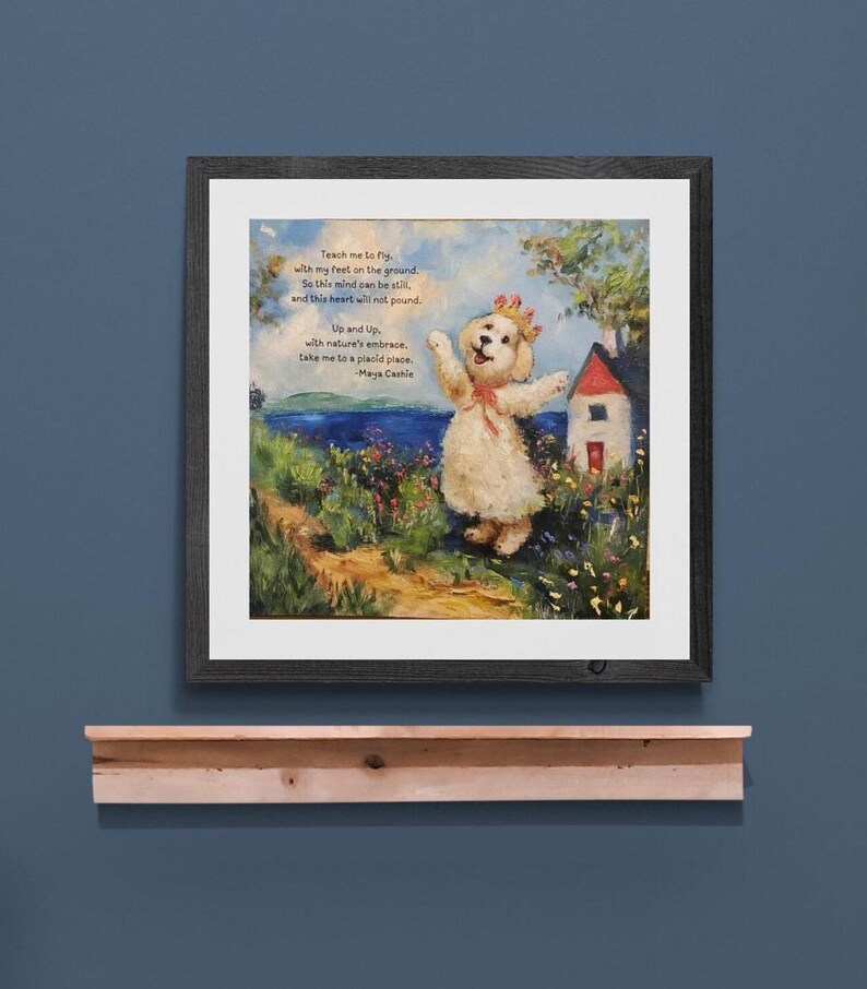 Whimsical Dog Print With Poem / Joyful Art / Inner Child ...