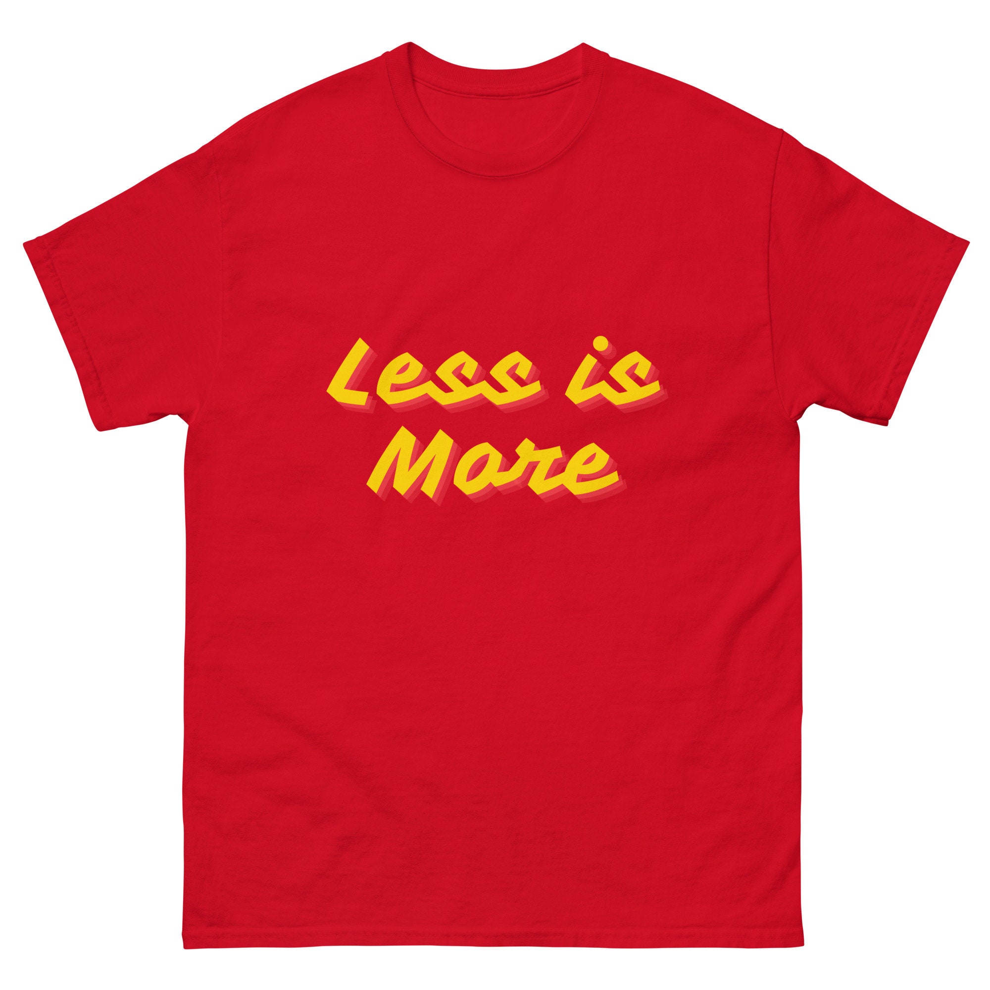 Less is More T-shirt - Etsy UK