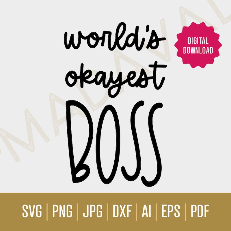 Worlds Okayest Boss - Etsy