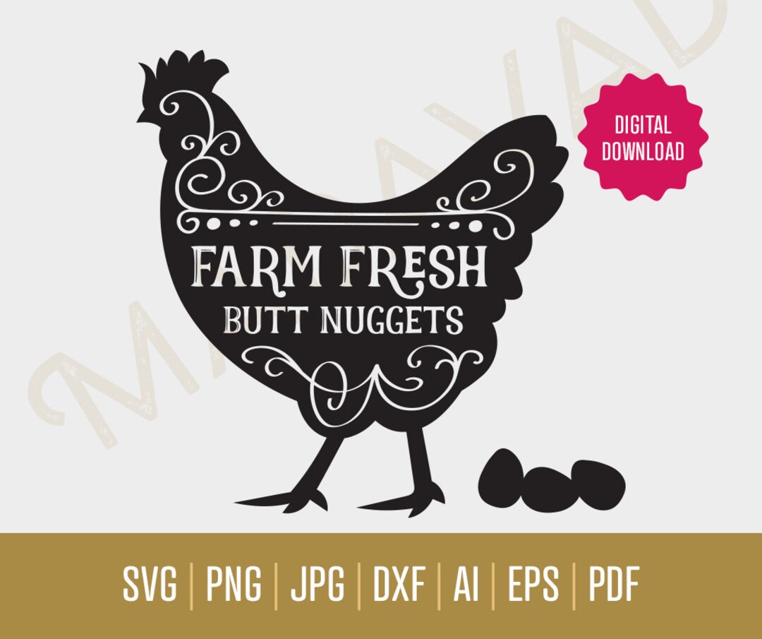 Farm Fresh Butt Nuggets SVG | Digital Download - Funny Gift | Farm ...