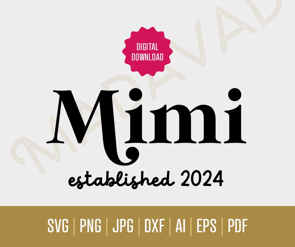 Mimi Est 2024 SVG Digital Download Pregnancy Announcement Mimi Reveal ...