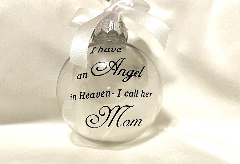 Angel Christmas Tree Deceased/passing Mom Ornament - "i Have an Angel ...