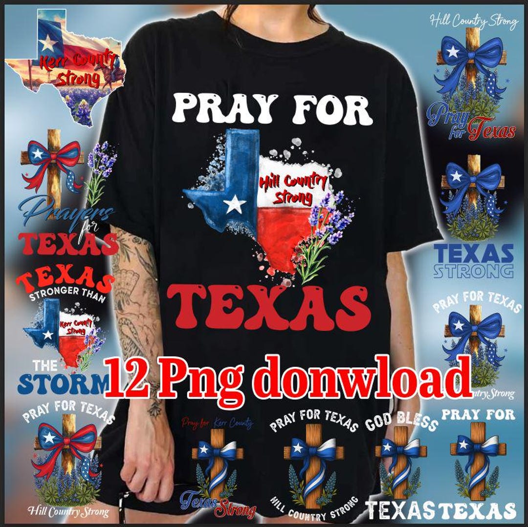 Texas Strong Png, Pray for Texas Png, Texas Hill Country, Texas Strong ...