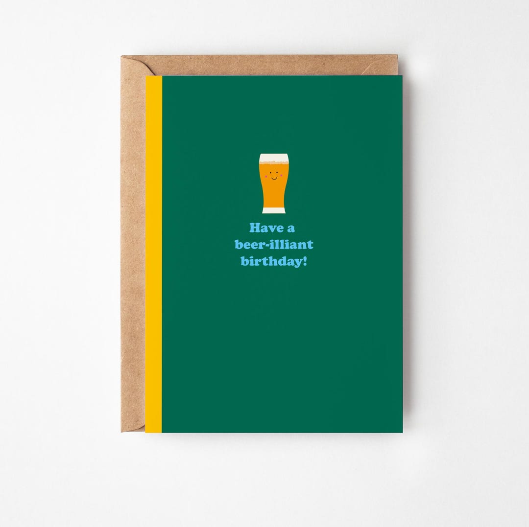 Beer Greetings Card | Beer-illiant Birthday Card - Etsy
