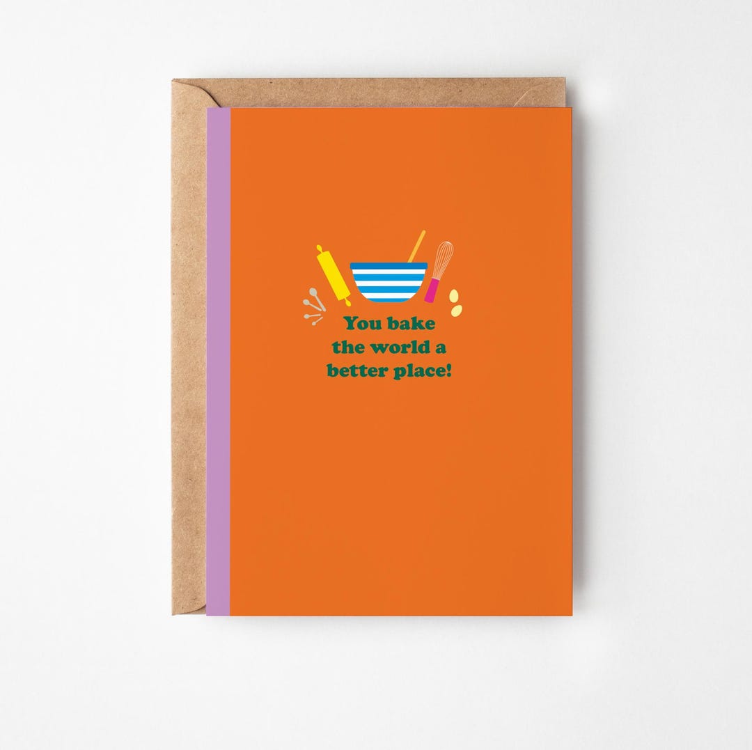 Baking Greetings Card | You Bake the World a Better Place - Etsy