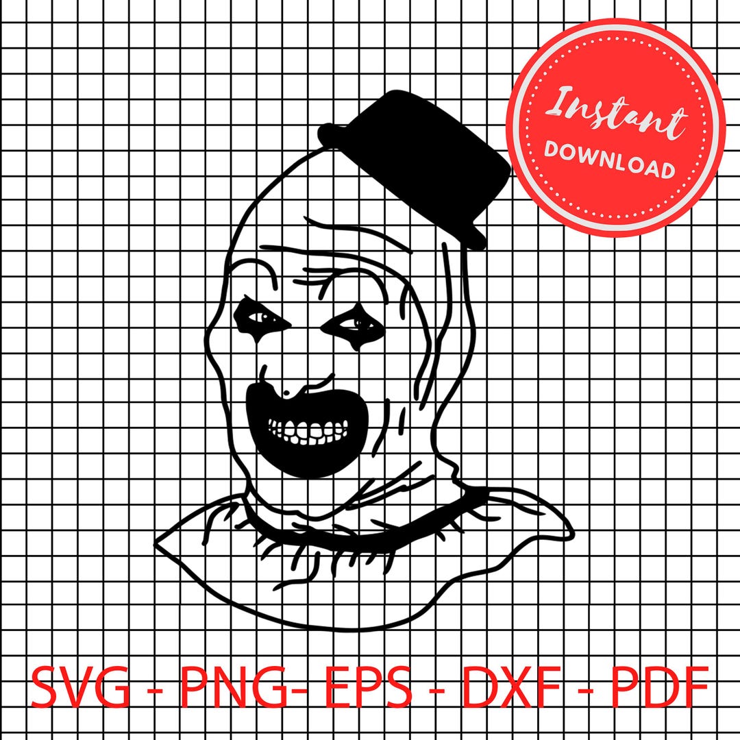 Terrifier Clown Svg Png Art the Clown Cricut Cutting - Etsy
