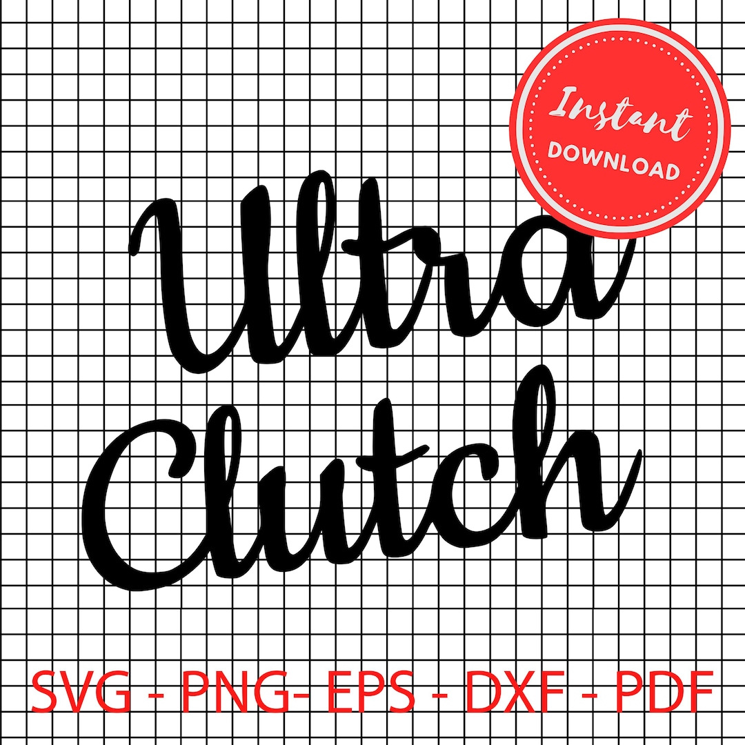Ultra Clutch Svg Png Cricut Spray Clipart Cricut - Etsy