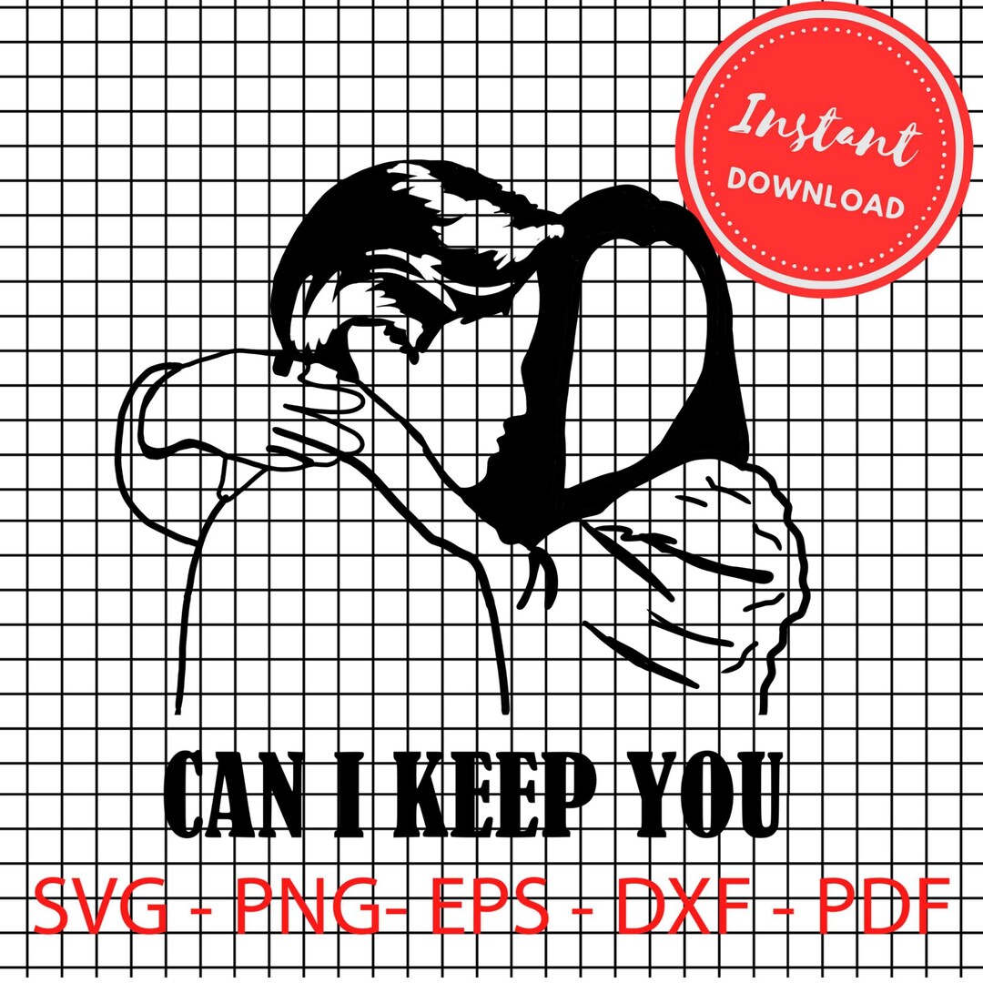 Can I Keep You Svg Png Casper Cricut Cut Files - Etsy