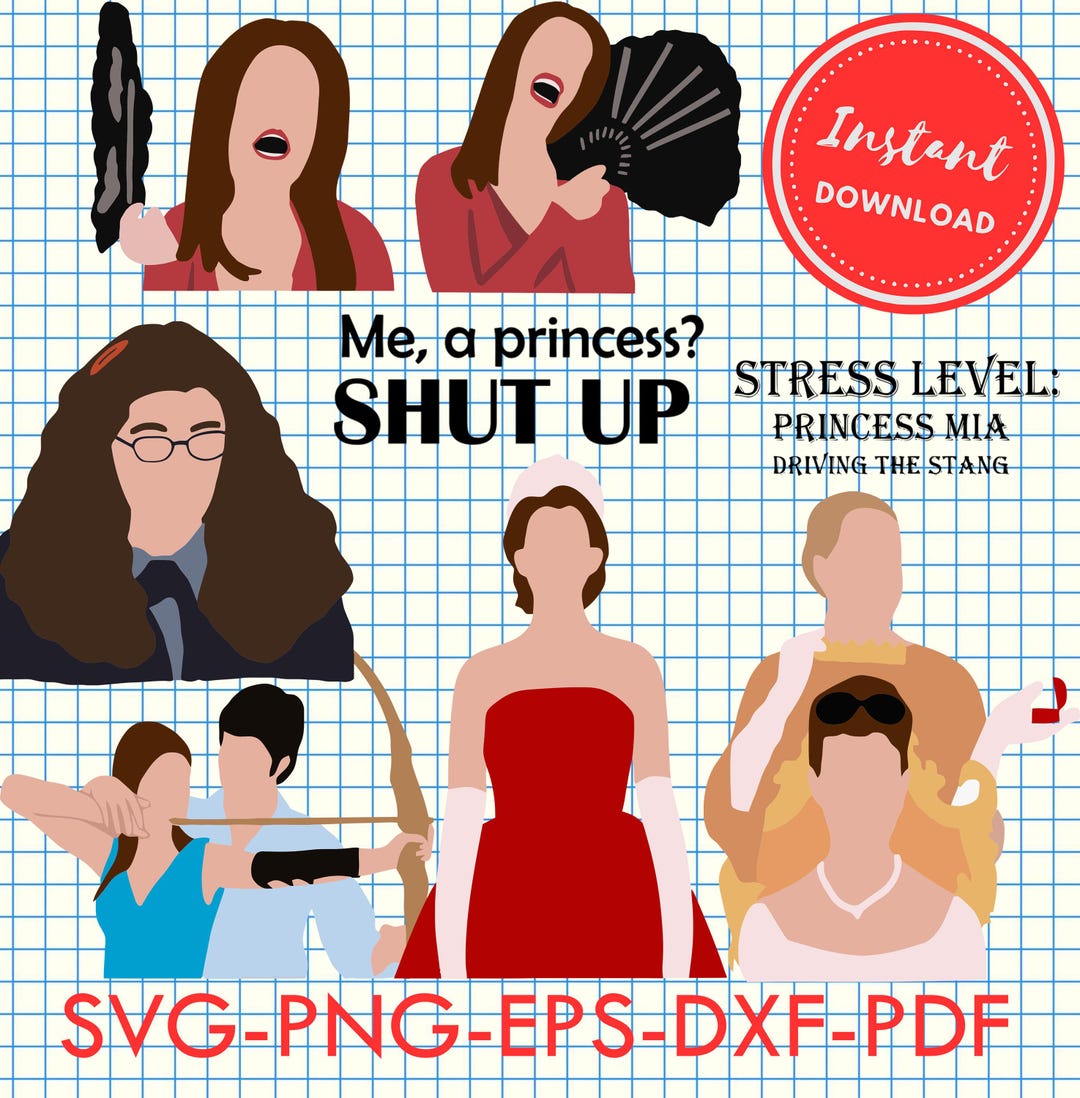 Bundle Princess Diaries Svg Png Me a Princess Shut up Cricut - Etsy