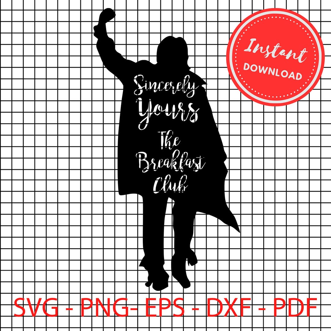 Sincerely Yours Svg Png Breakfast Club Cricut Clipart - Etsy