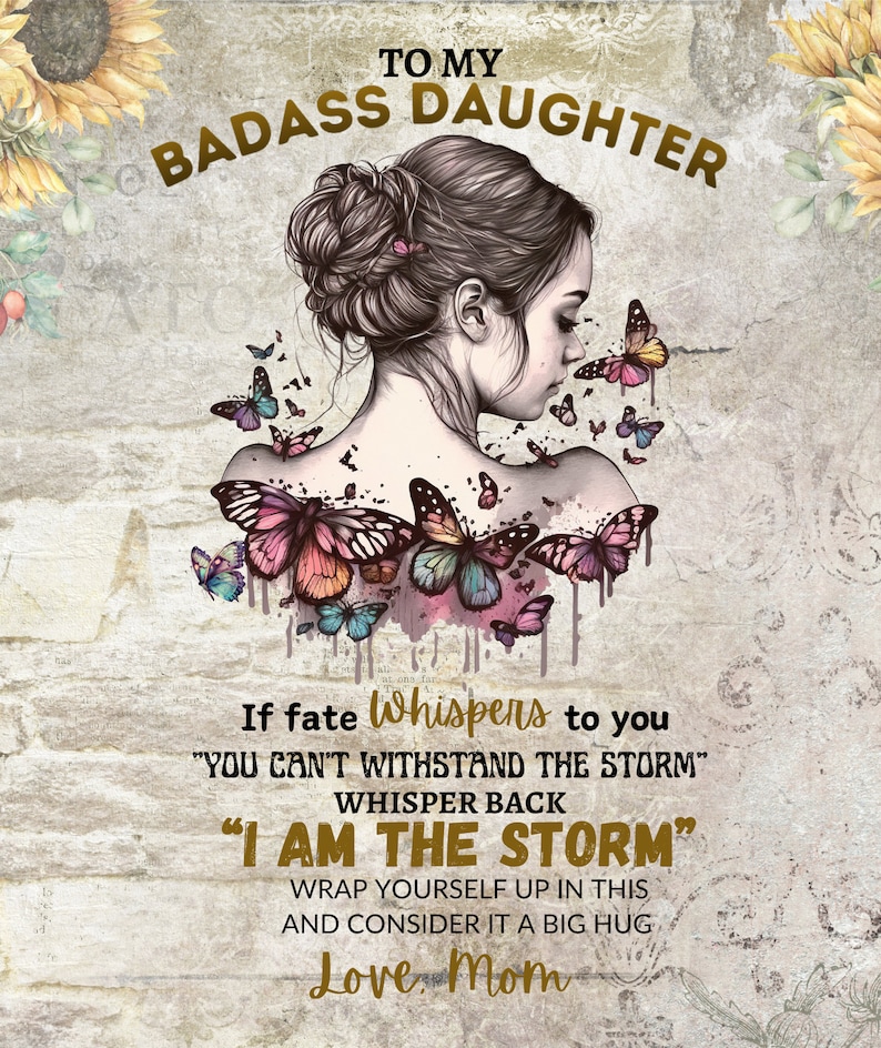 To My Badass Daughter Blanket Love Mom, Daughter From Mom, Daughter ...