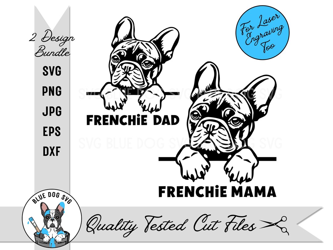 Frenchie Peeking Svg Mama or Dad, Png, Jpg, Eps, Dxf, French Bulldog ...