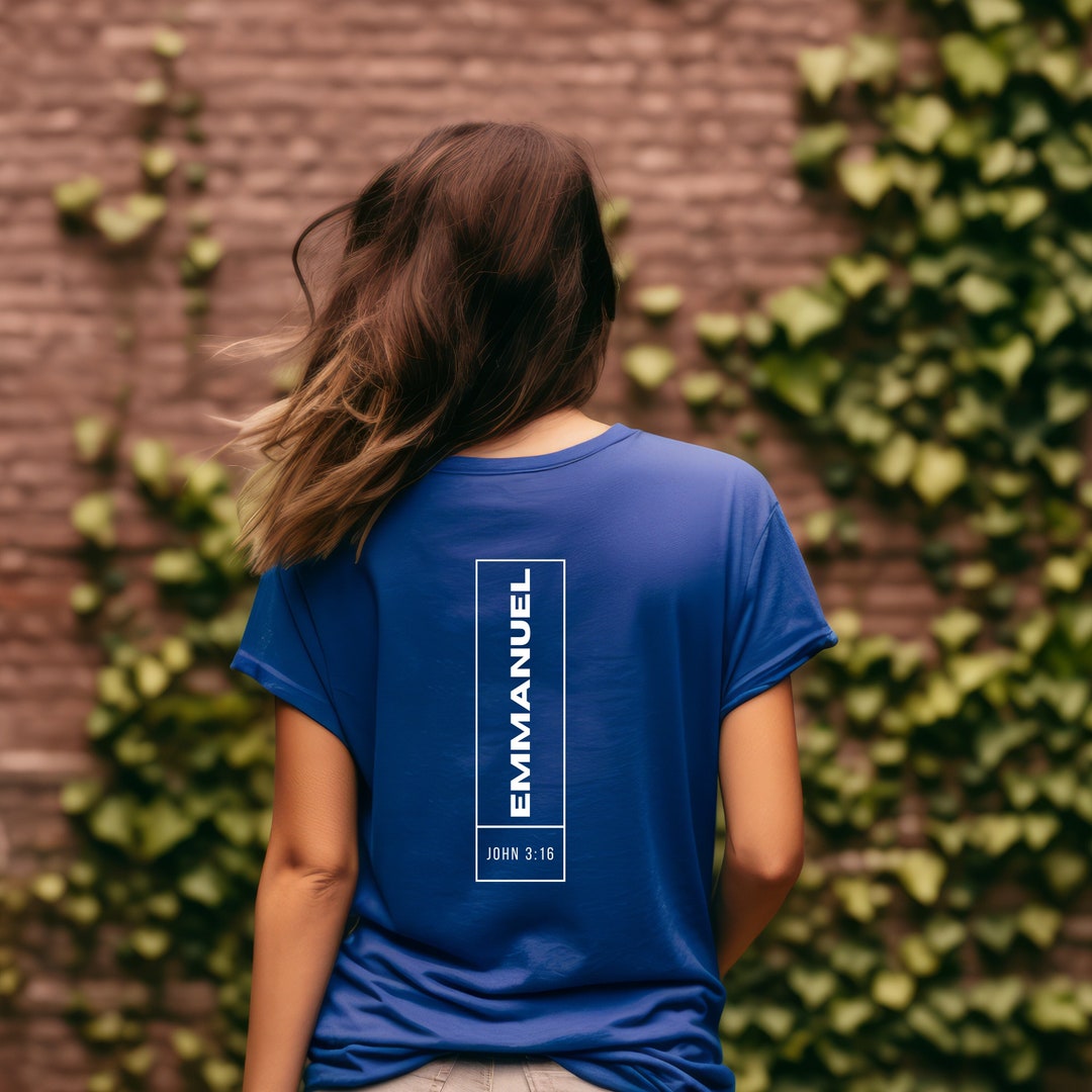 Emmanuel God With Us Christian Tee, Vertical Back Designed Shirt, Jesus ...