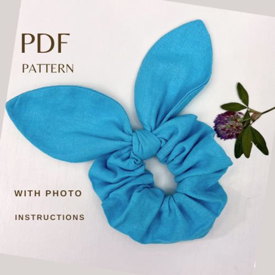 Scrunchy Sewing PDF Pattern & Instructions | Scrunchie With Bow/ Bunny ...