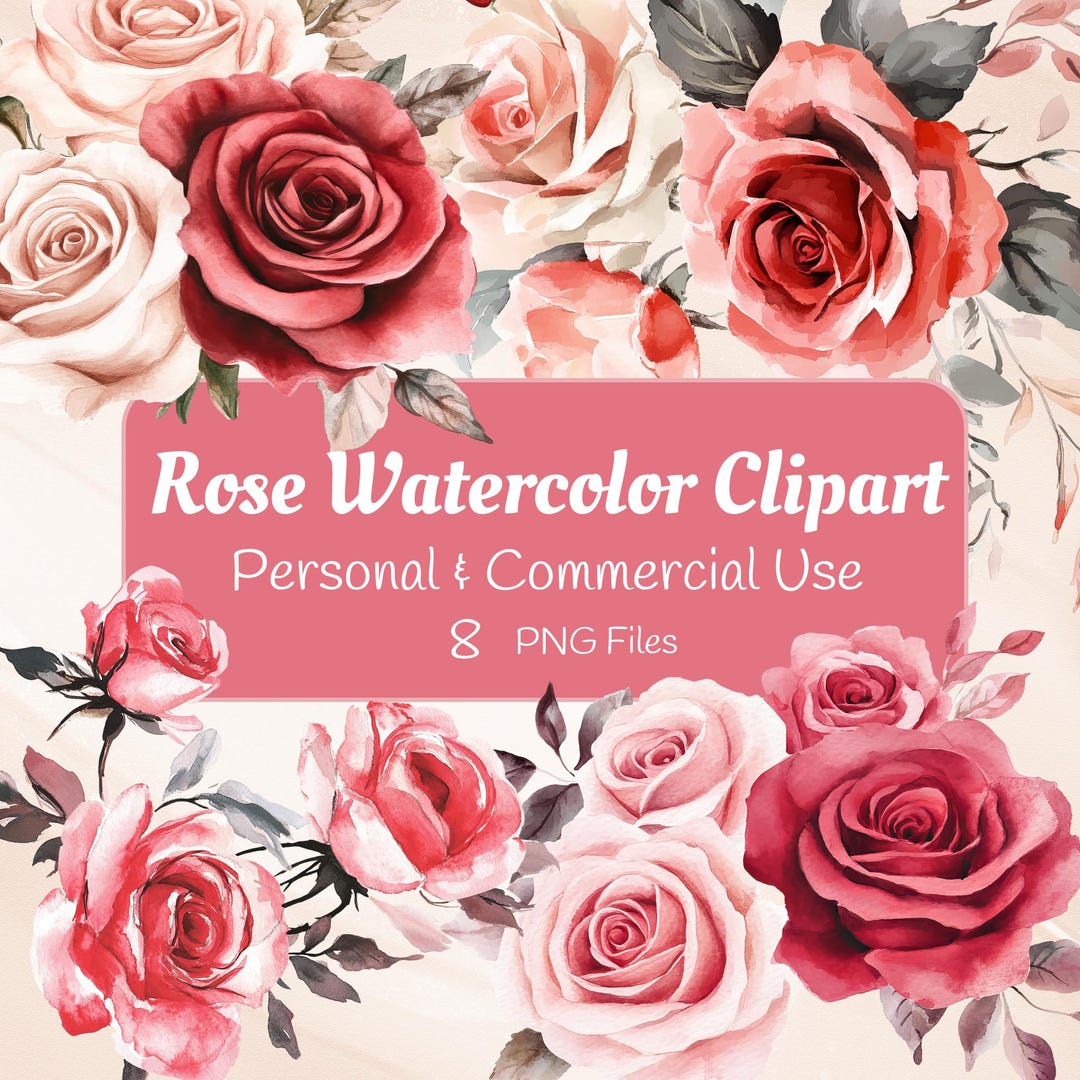 Rose Watercolor Clipart - High-quality Digital Flowers, Romantic ...