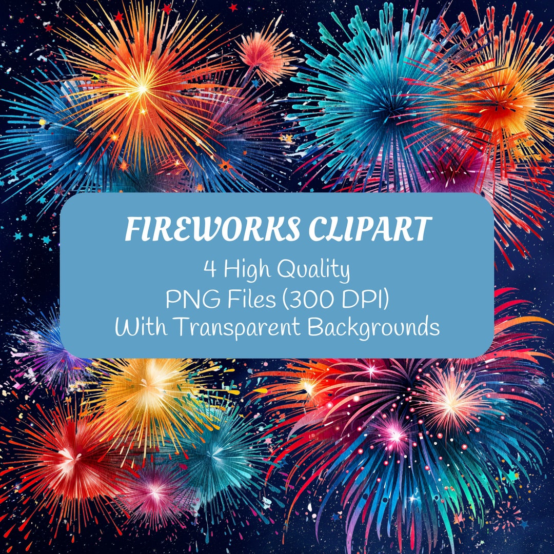 Watercolor Fireworks Clipart | 4th of July Clipart | New Years Clipart ...