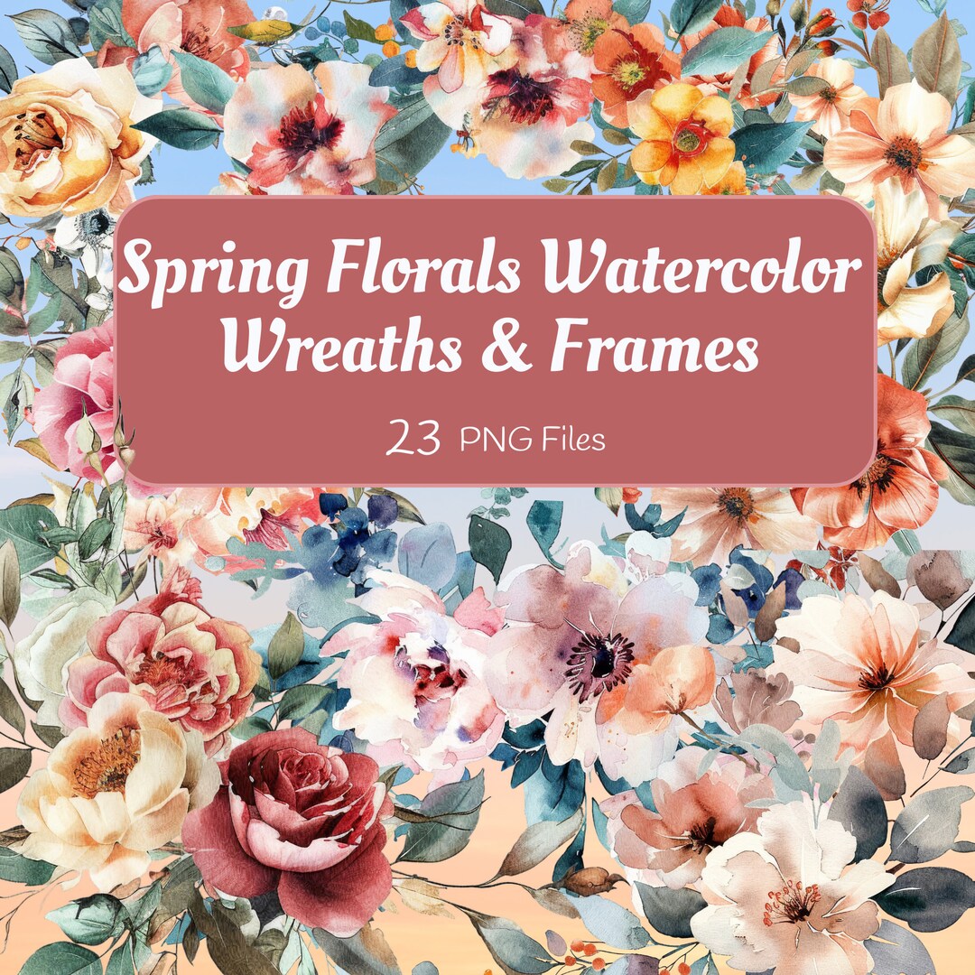 Spring Floral Wreaths & Frames Clip Art | Watercolor Spring Flowers ...