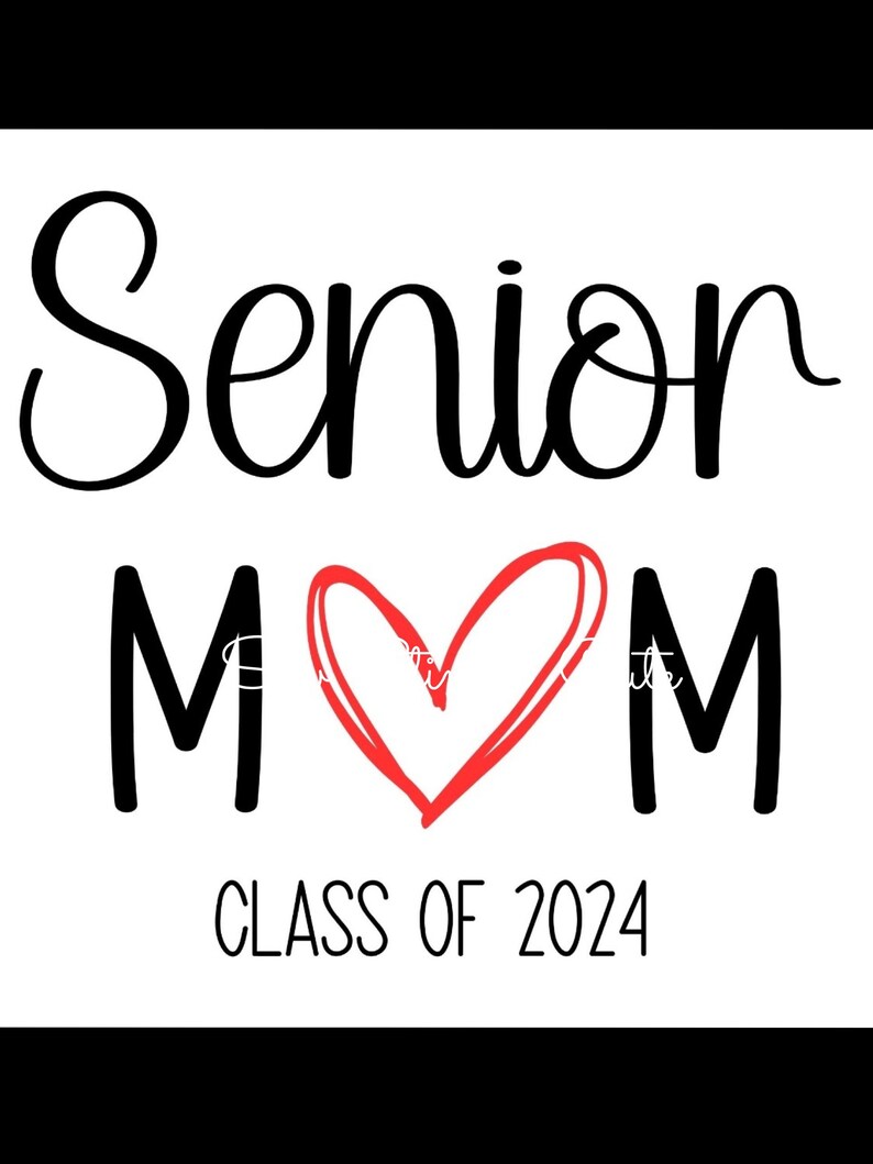 Senior Mom Class of 2024 PNG, Senior Mom Shirt Design, Graduation, Mom ...