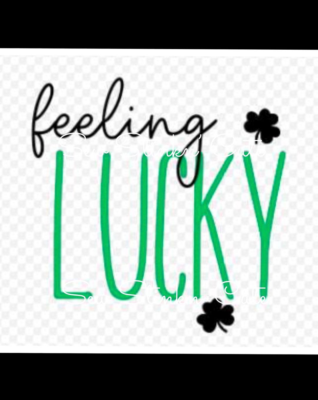 Feeling Lucky Png, Lucky PNG, Shamrock St Patricks Day Design, Funny ...