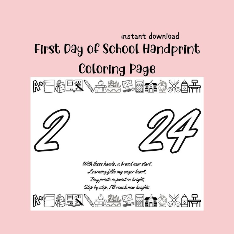First Day of School Handprint Coloring Page, Start of School Coloring ...