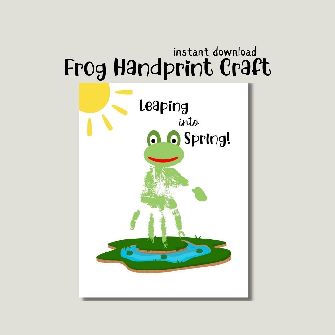 Spring Frog Handprint,preschool Spring Art,preschool Handprints,kids ...