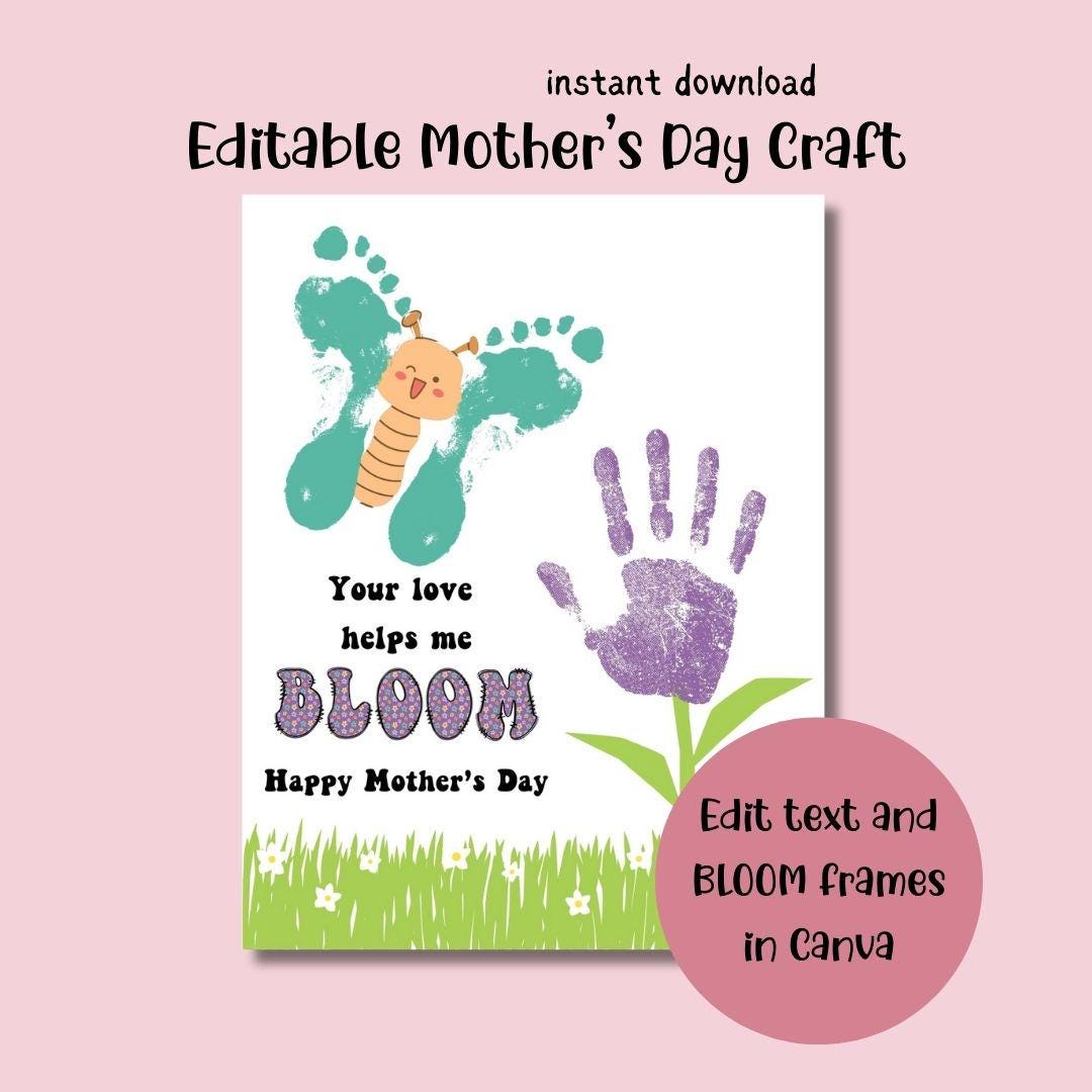 Editable Handprint Mother's Day Craft,your Love Helps Me Bloom ...