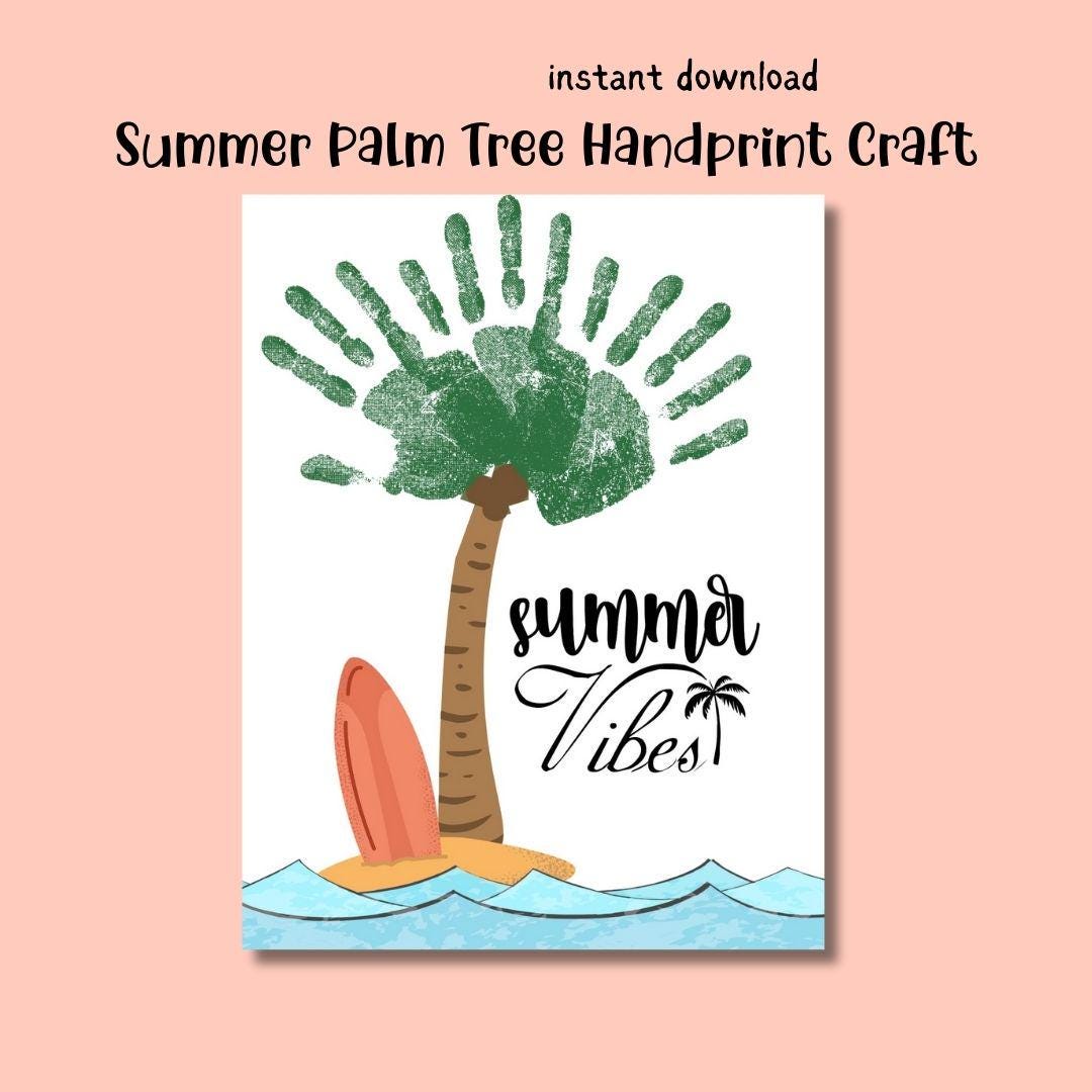 Palm Tree Handprint,summer Vibes Keepsake,island Handprint,may ...