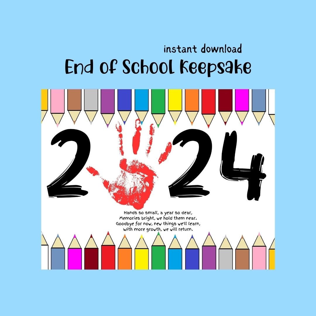 End of School Handprint Keepsake,2024 Kinder Handprint,2024 School ...