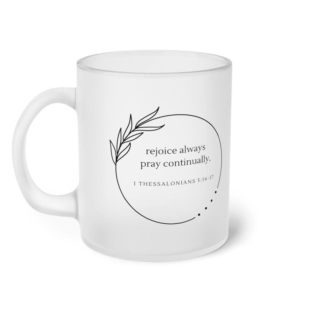 Pray Continually Frosted Glass Christian Coffee Tea Mug Gift for Coffee ...